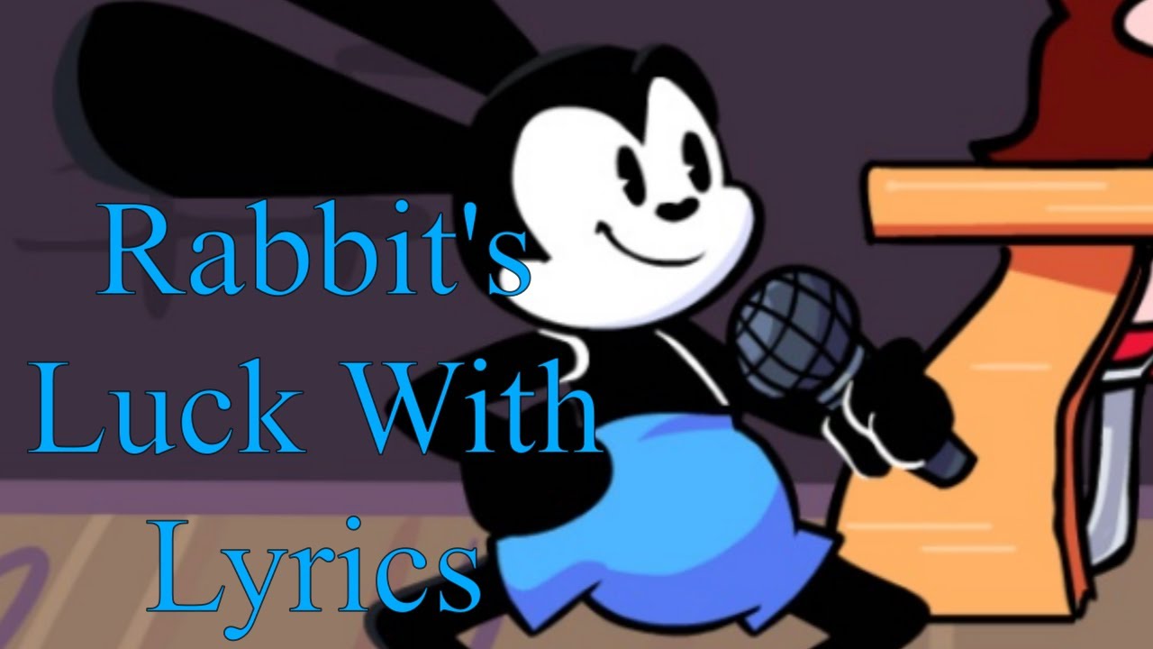 Oswald - Rabbit's Luck With Lyrics : Friday Night Funkin Cover - YouTube