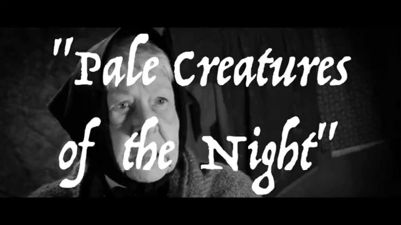 Pale Creatures of the Night Trailer - YouTube