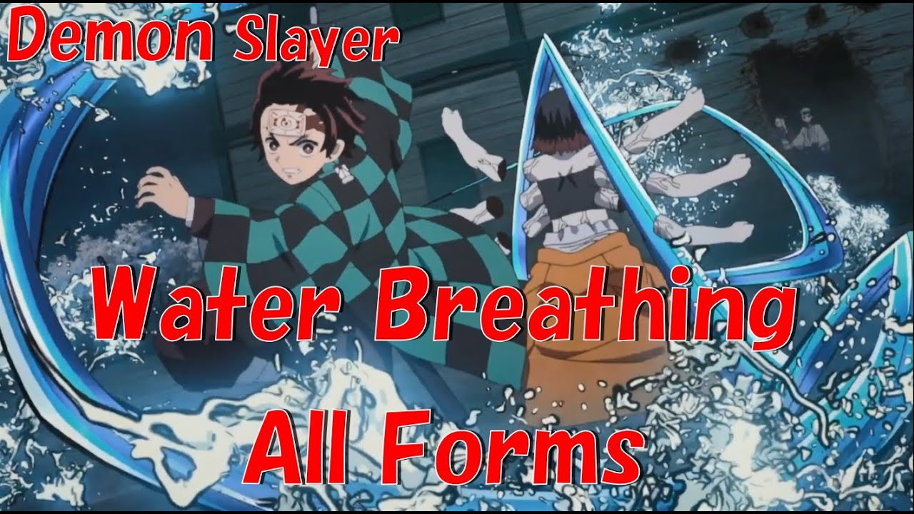 Demon Slayer Water Breathing All Forms - YouTube