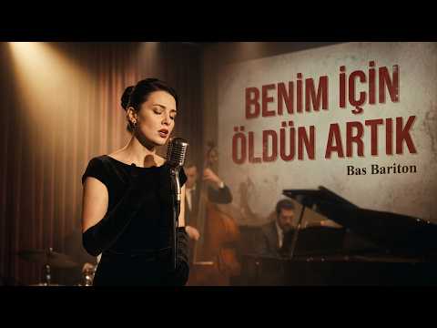 Benim İçin Öldün Artık - Jazz Cover | Meyhane'de Caz