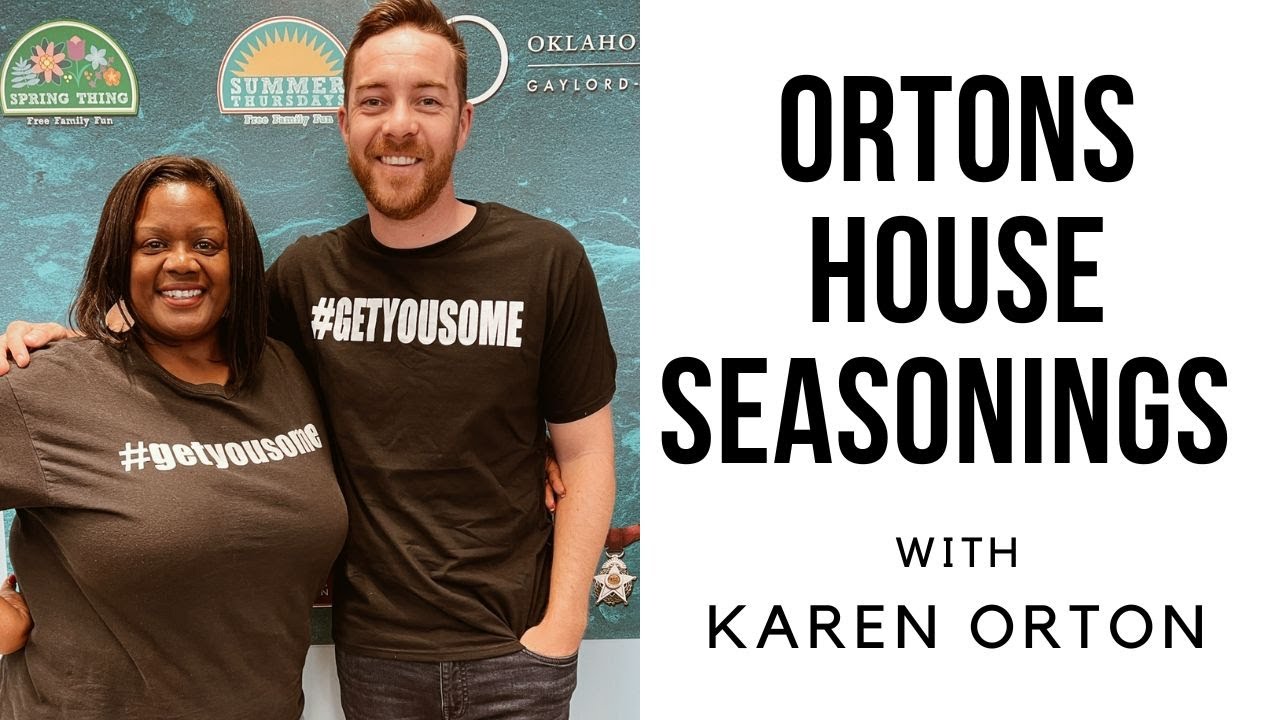 This is Karen Orton - Ortons House Seasoning - YouTube