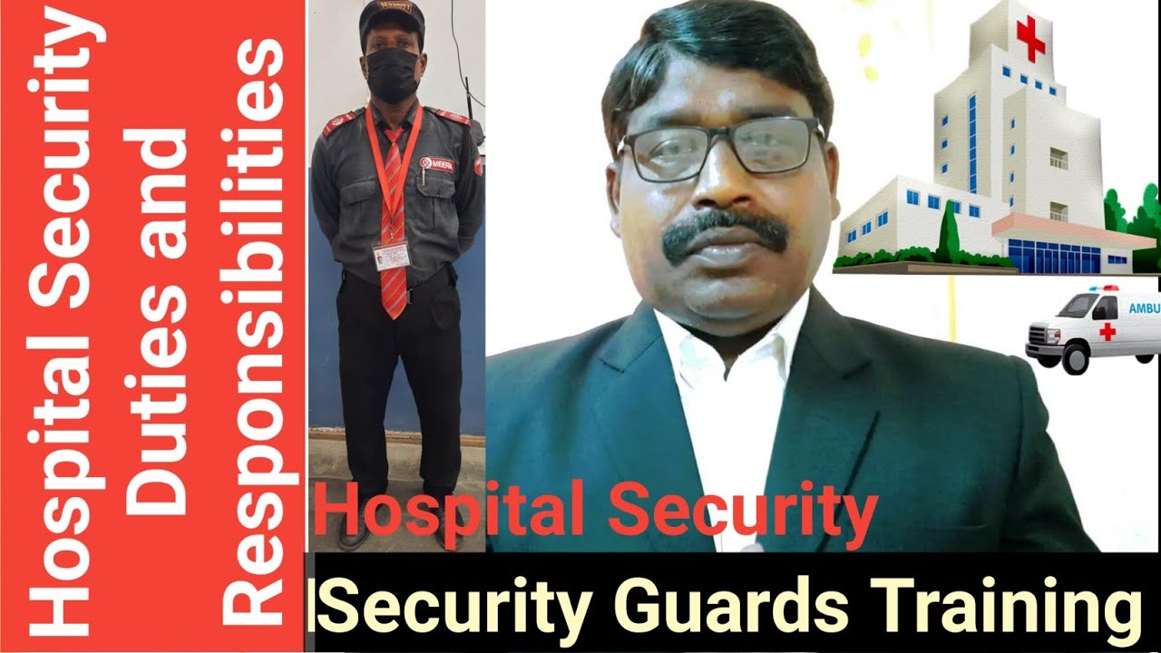 Hospital Security // Security threats controlled by Guards in Hospital ...