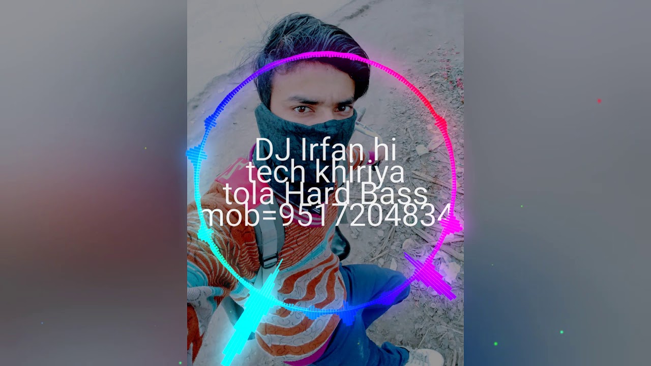 DJ jisan hi tech khiriya tola Hard Bass Bala Bala Bala Bala Bala DJ ...