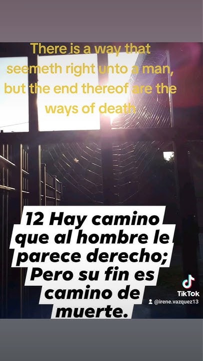 There is a way which seemeth right unto a man, but the end thereof are ...