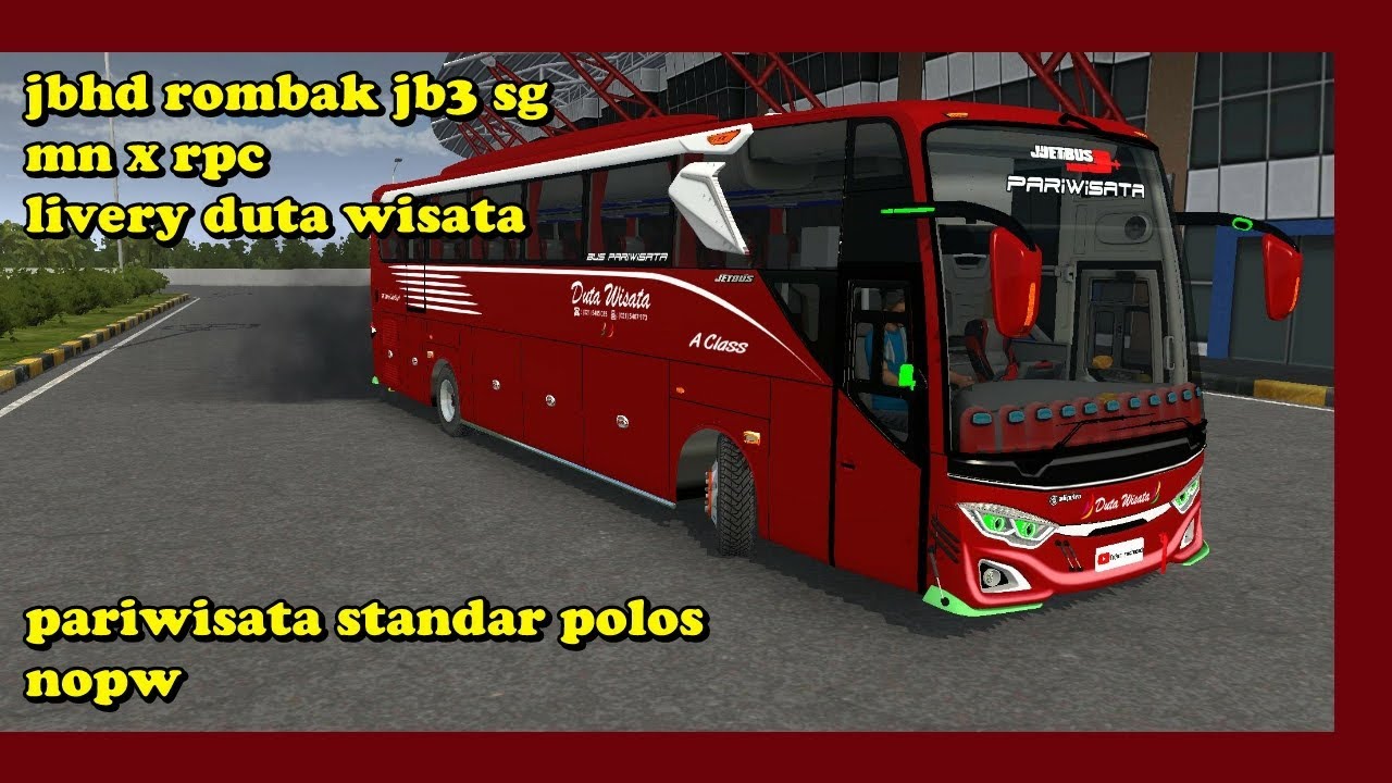 livery duta wisata jbhd ori rombak jb3 single glass livery duta wisata ...