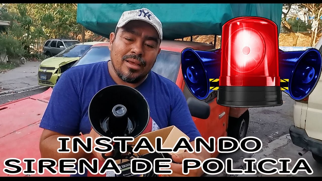 instalando una sirena de policia en mi carro - YouTube