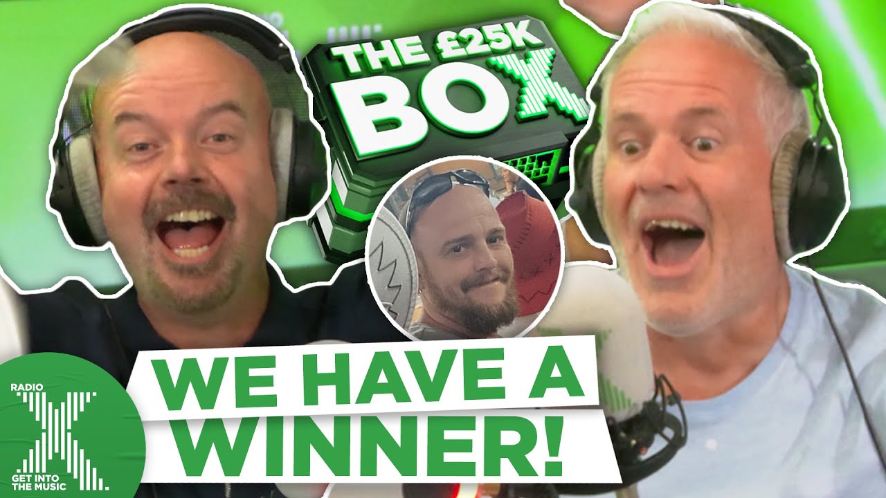 The £25,000 Box has been WON! | The Chris Moyles Show | Radio X - YouTube