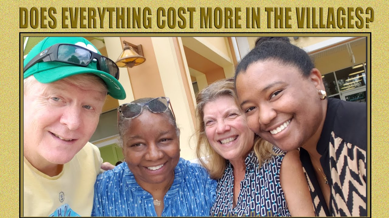 Does Everything Cost More in The Villages? - YouTube