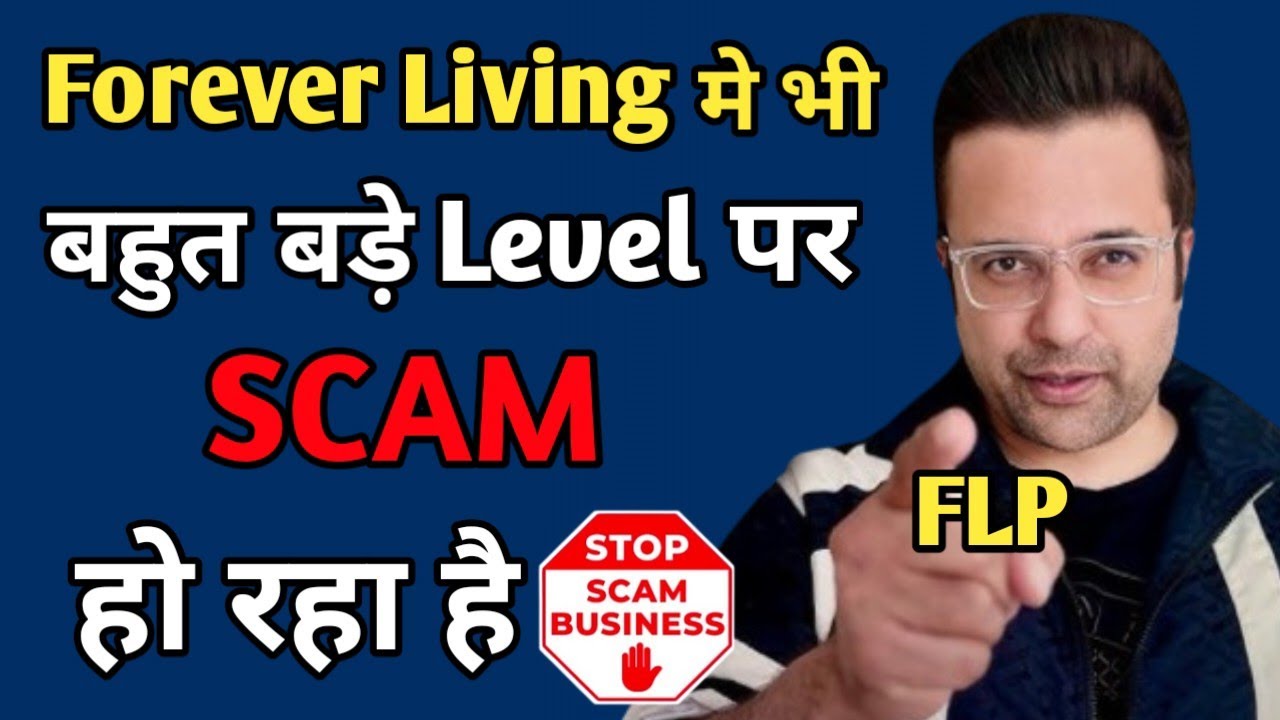 [ Stop 50 Big Scam in FLP 🚫 ] - Forever Living Products Scam l flp scam ...