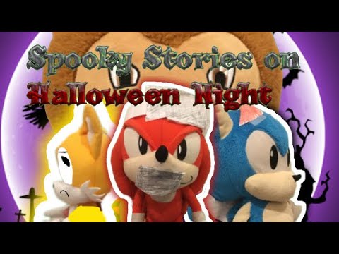 Tails Plush- Spooky Stories on Halloween night - YouTube