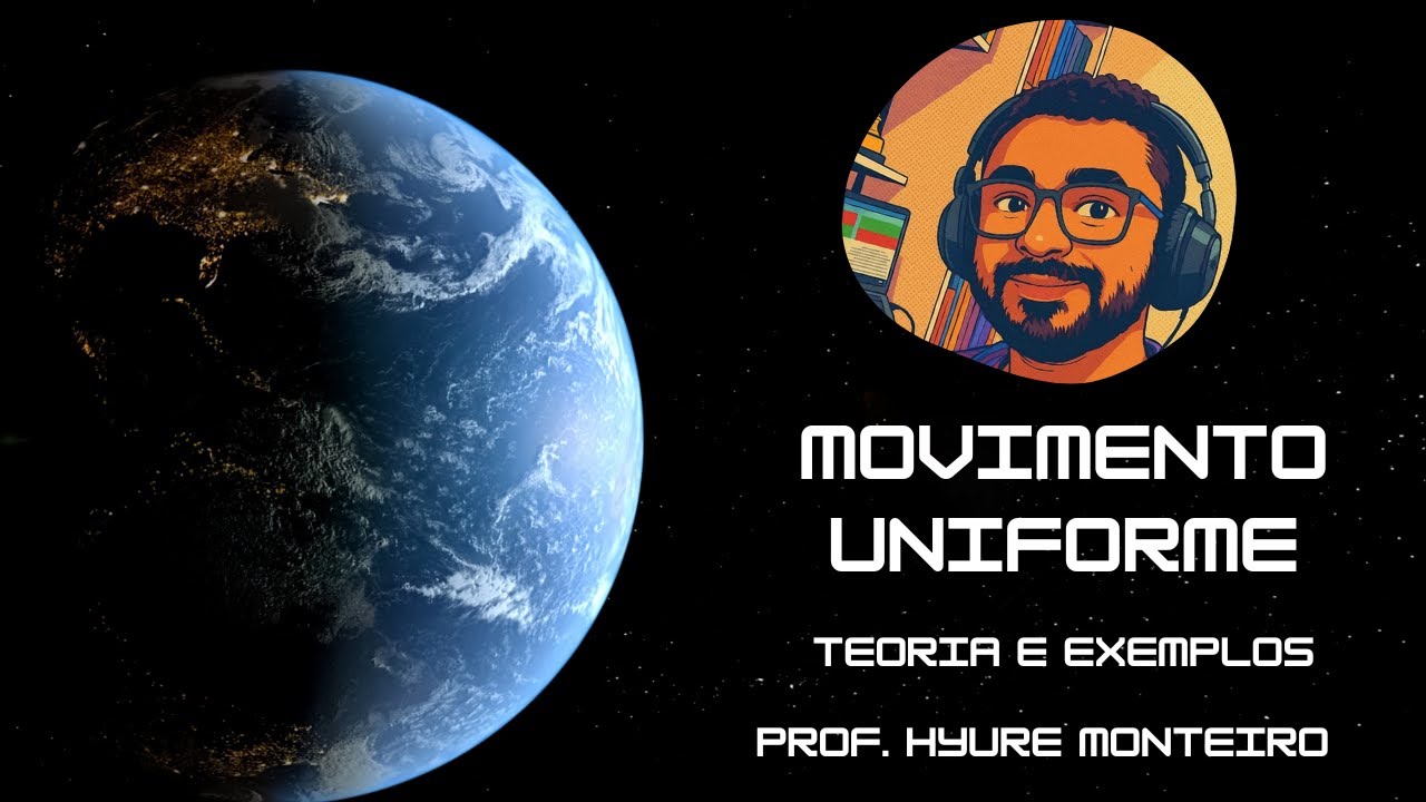 MOVIMENTO UNIFORME - TEORIA E EXEMPLOS - YouTube