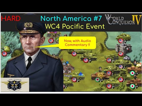 WC4 World Conqueror 4 Event: Pacific War #7 North America Hard, with ...