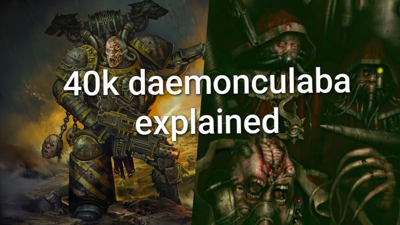 40k daemonculaba explained - YouTube
