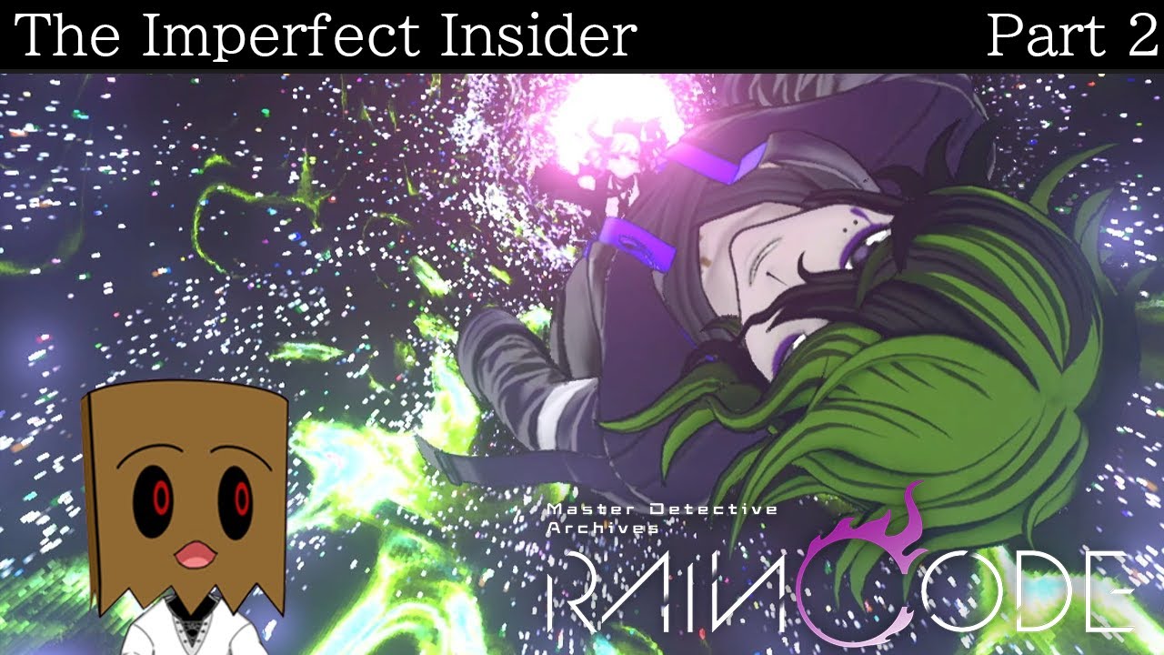 [ Rain Code ] The Imperfect Insider's Mystery Labyrinth part.2 [ Spoiler!! ] - YouTube