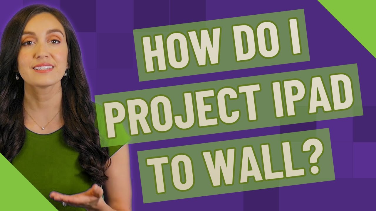 How do I project iPad to wall? - YouTube