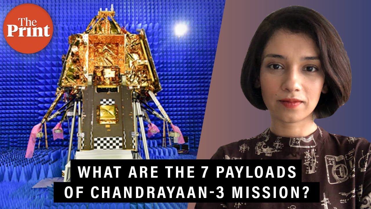 Chandrayaan-3 Countdown: What are the seven payloads of the mission? - YouTube