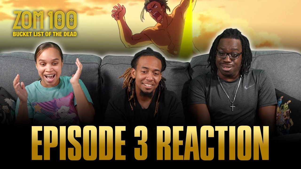 Best Friend of the Dead | Zom 100 Ep 3 Reaction - YouTube