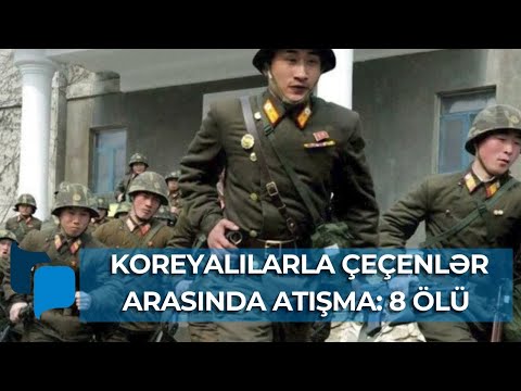 Kurskda koreyalılarla çeçenlər arasında atışma: 8 ölü