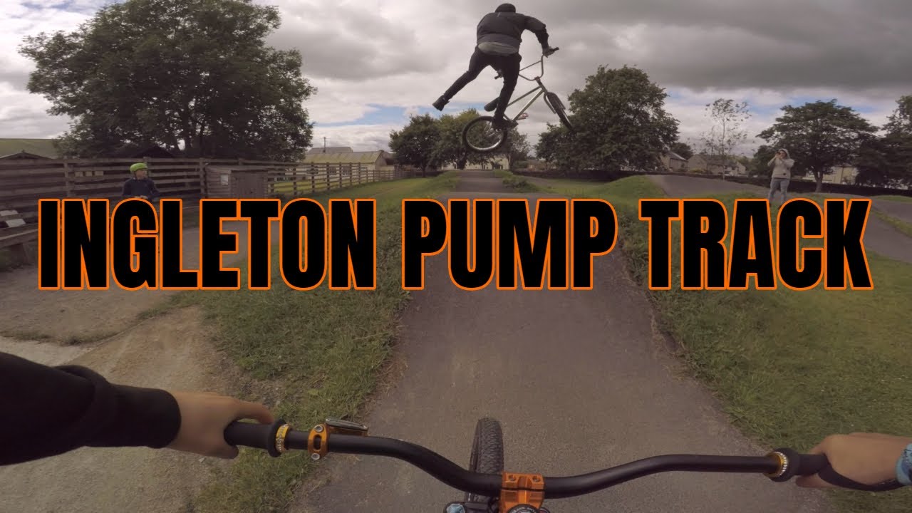 INGLETON PUMP TRACK! - YouTube