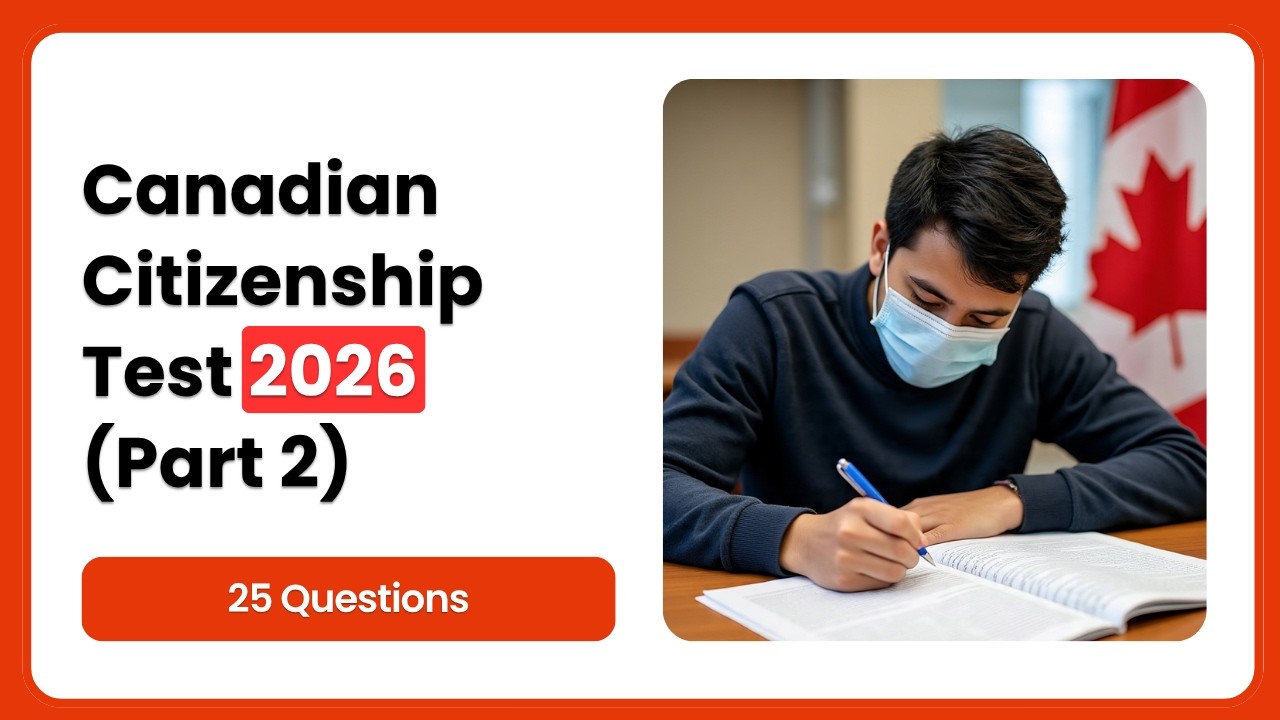 Canadian Citizenship Test 2026 | 25 Questions You MUST Know (Part 2 ...