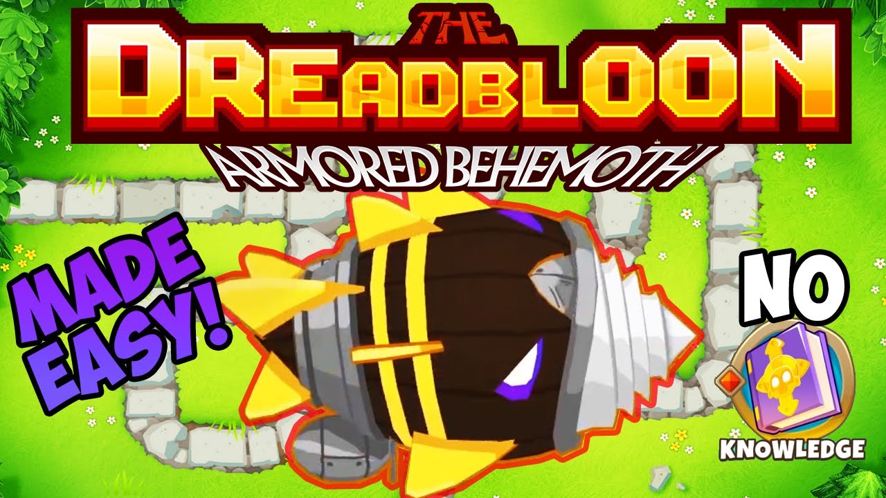 BTD6 Dreadbloon Strategy Made Easy(Reupload) - YouTube