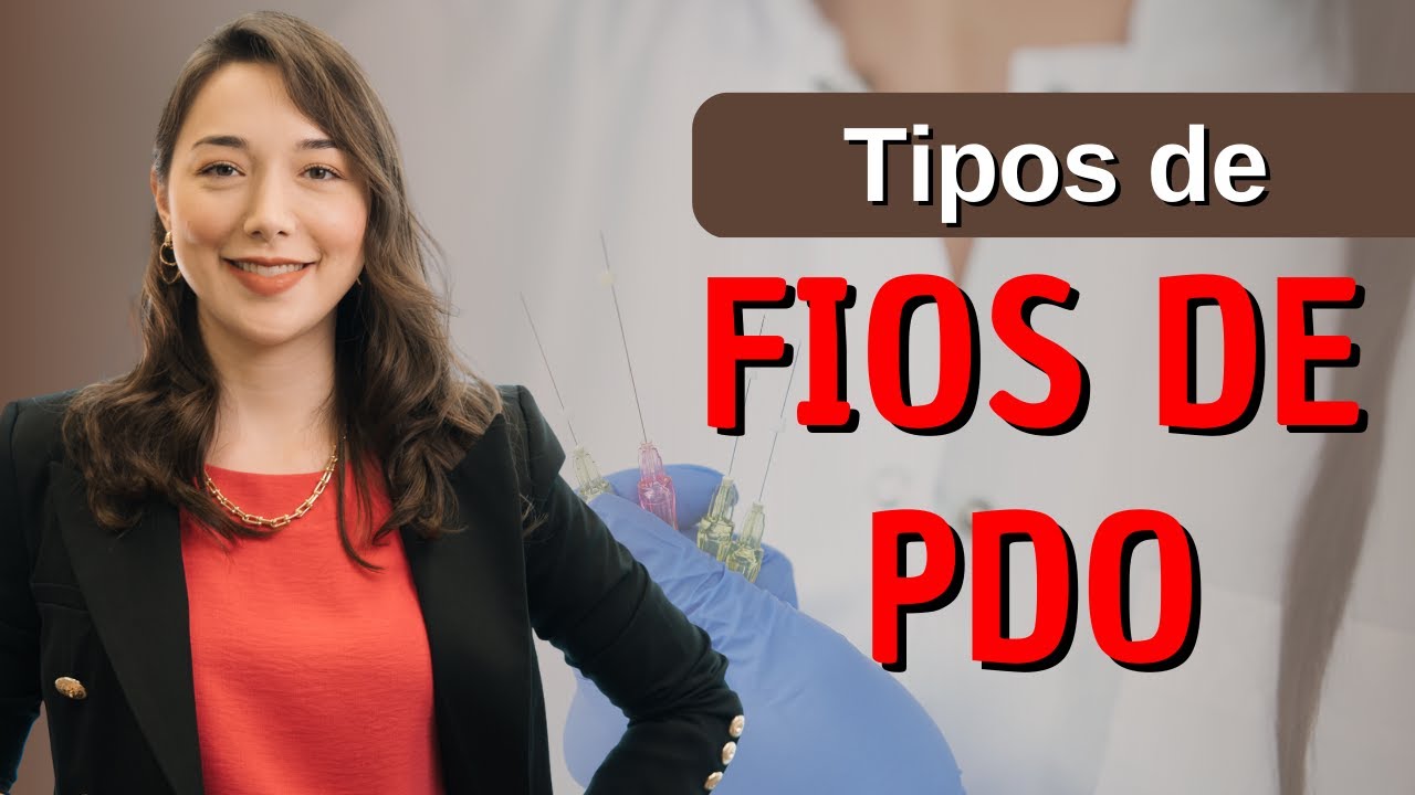 Tipos de FIOS DE PDO | Saiba tudo sobre esse TRATAMENTO - YouTube