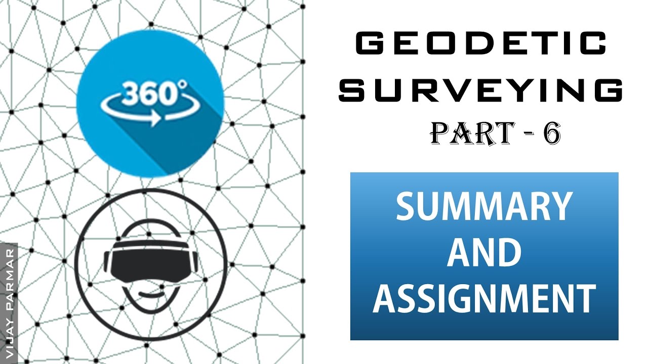 Lecture 11 | 👓 360°🔮| GEODETIC SURVEYING - Revision | PART 6 - YouTube