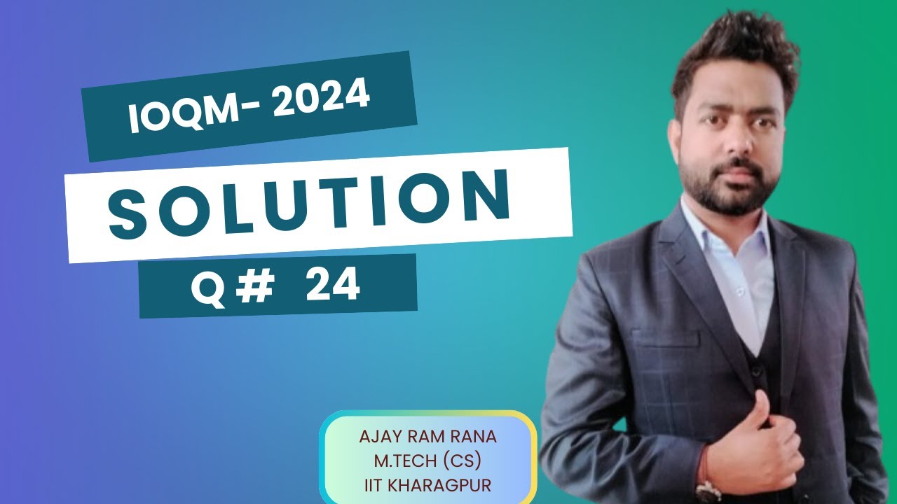 L-16 - IOQM 2024 Paper Solution | Question-24 | RMO | IMO | INMO | NOA ...