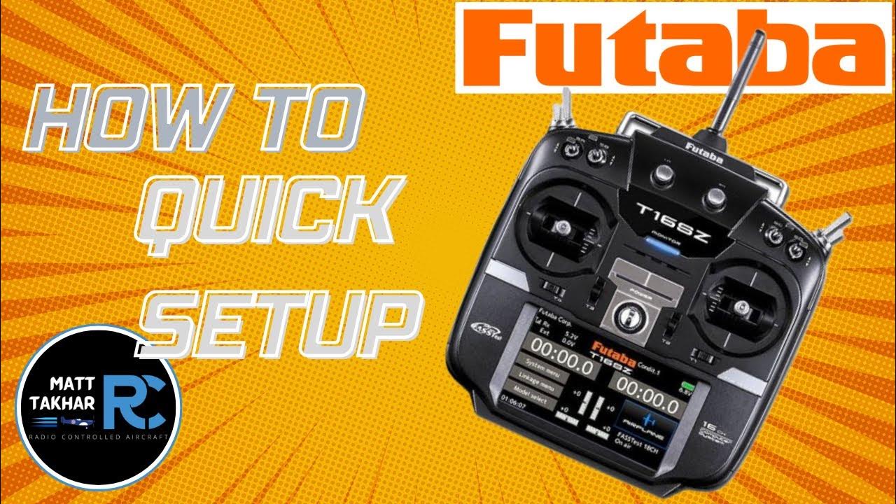 How to Quick Setup on the Futaba T16SZ | Beginners Guide - YouTube