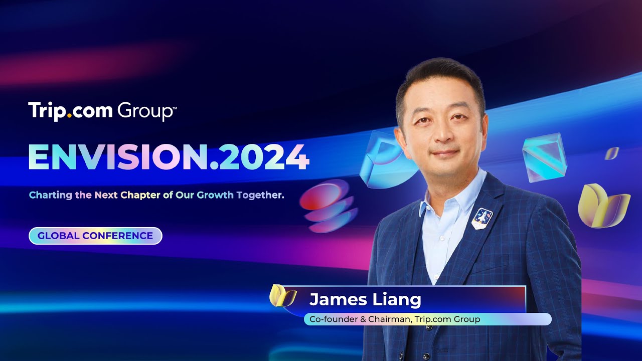 "Innovationism, Travel Industry, and Trip.com" - James Liang, Chairman ...