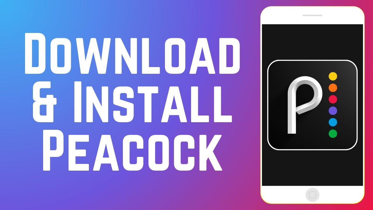 How to Download & Install Peacock App in 2026 (Full Guide) - YouTube