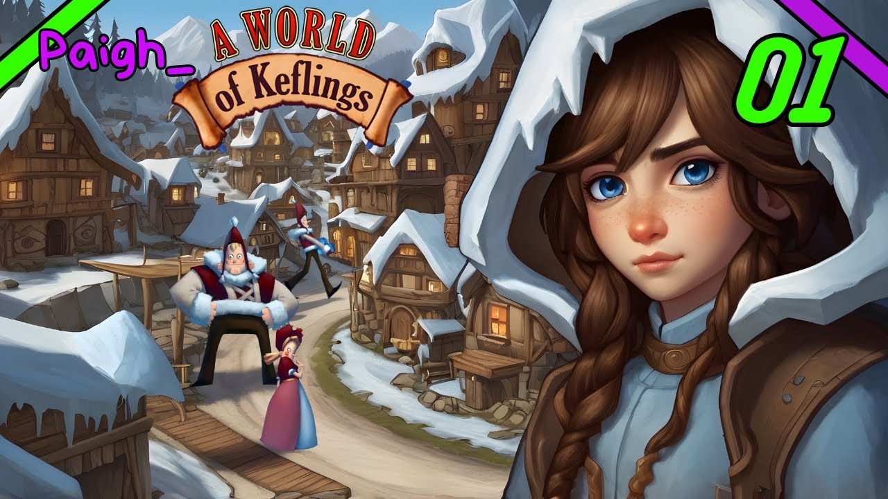| 01 | A World of Keflings | Building a Kingdom of Tiny Helpers ...