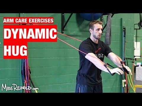 Dynamic Hug Exercise - Arm Care Shoulder Program - YouTube