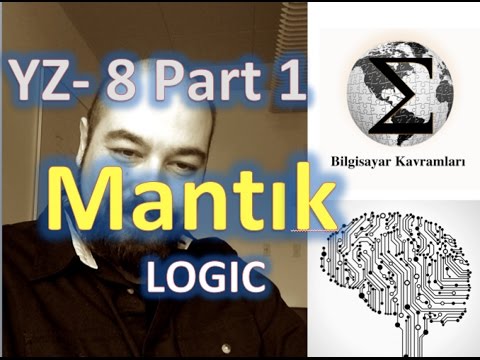 Yapay Zeka 8.1: Mantık (Logic) Giriş