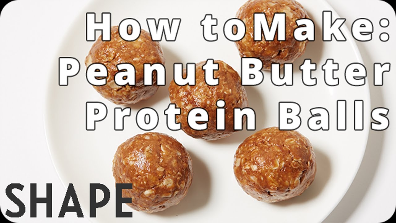 How to Make Peanut Butter Protein Balls | Shape - YouTube