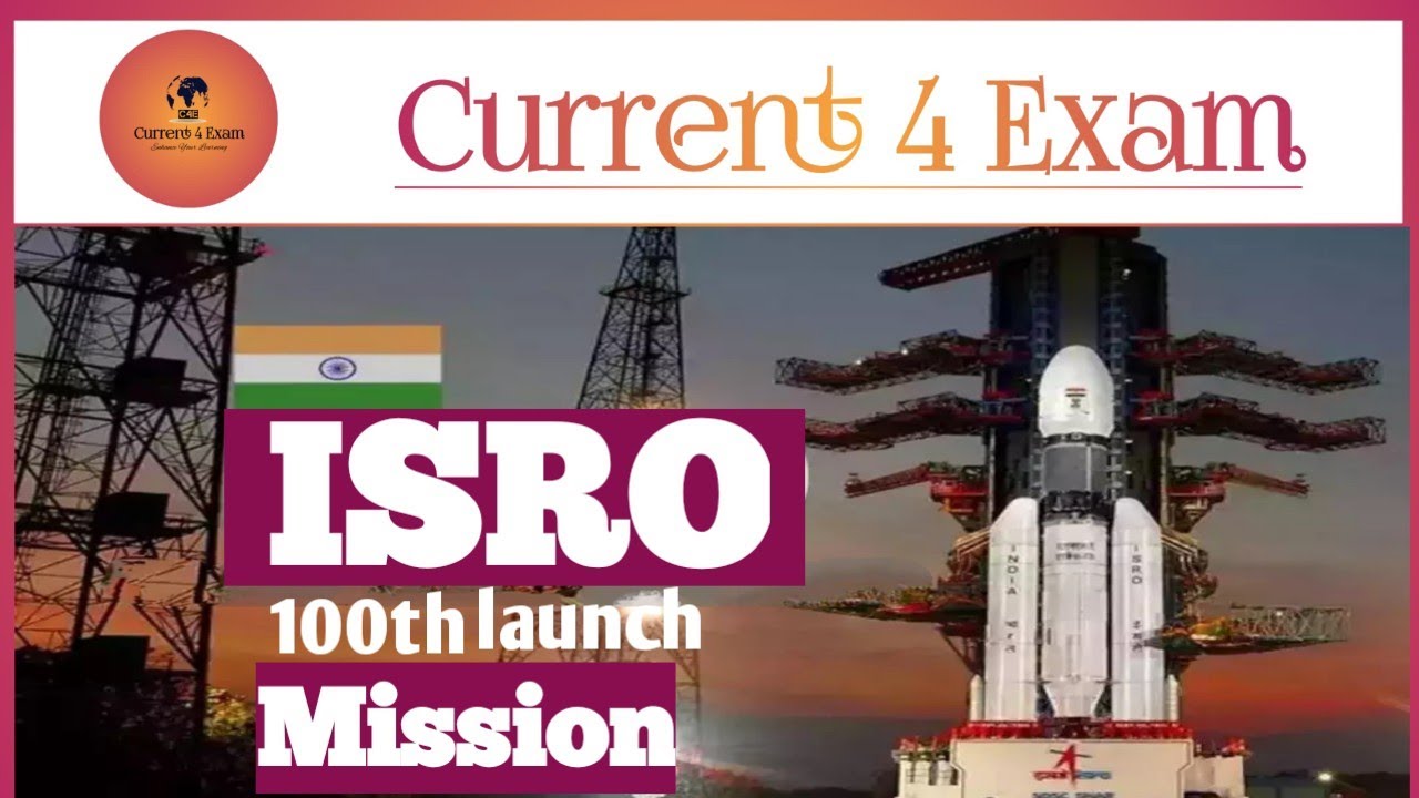 ISRO 100th Mission | Current Affairs | January 2025 - YouTube