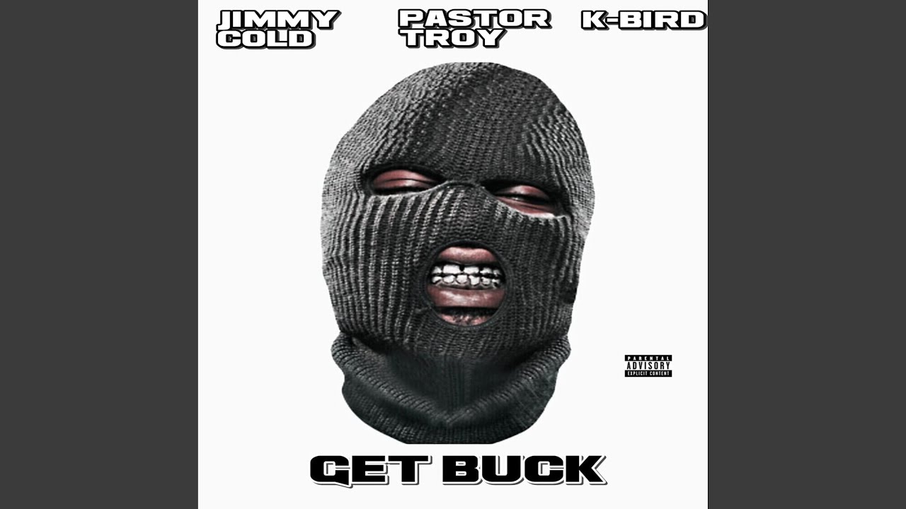 Get Buck (feat. Pastor Troy & Jimmy Cold) - YouTube