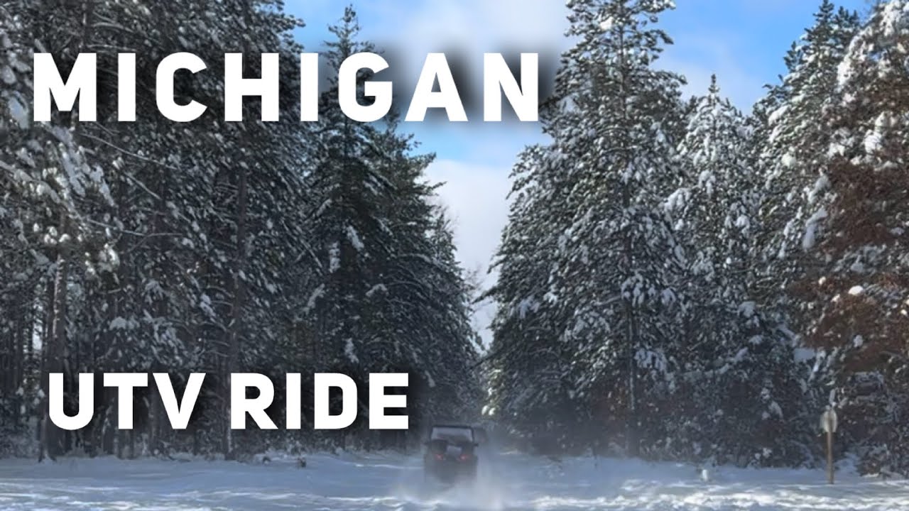 Epic Michigan UTV Adventure: Riding Through a Winter Wonderland! - YouTube