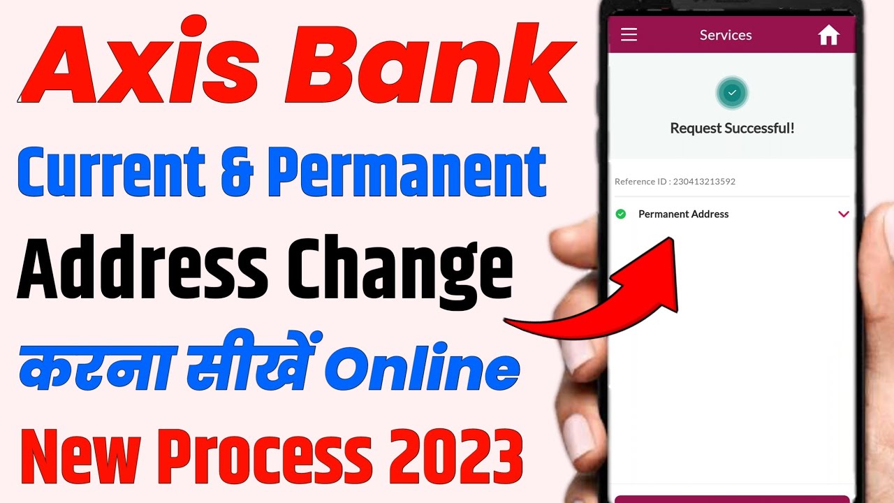 Axis Bank Address Change Online 2023 How To Change Address In Axis axis-bank-address-change-online-2023-how-to-change-address-in-axis
