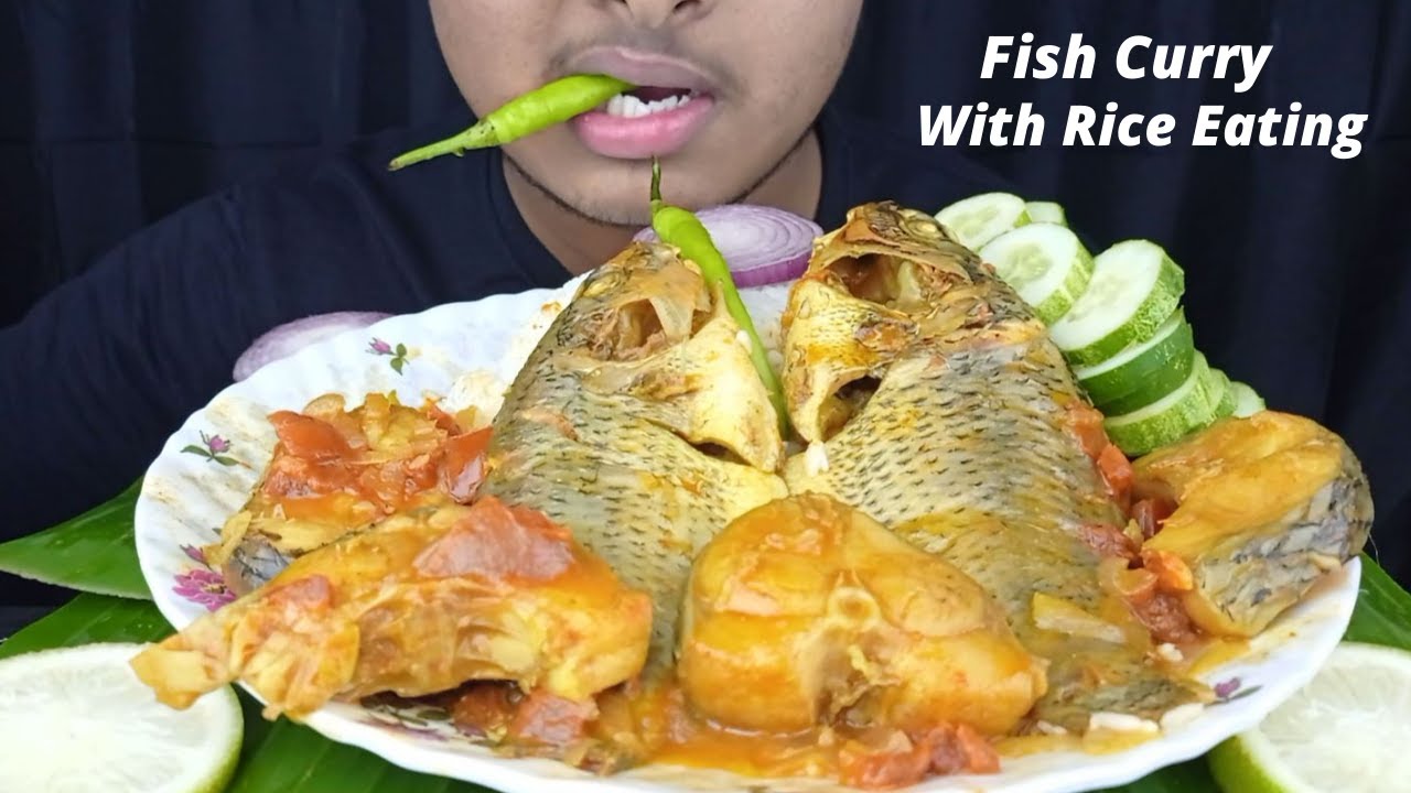 SPICY WHOLE FISH & FISH CURRY EATING | RICE & FISH CURRY EATING VIDEOS ...