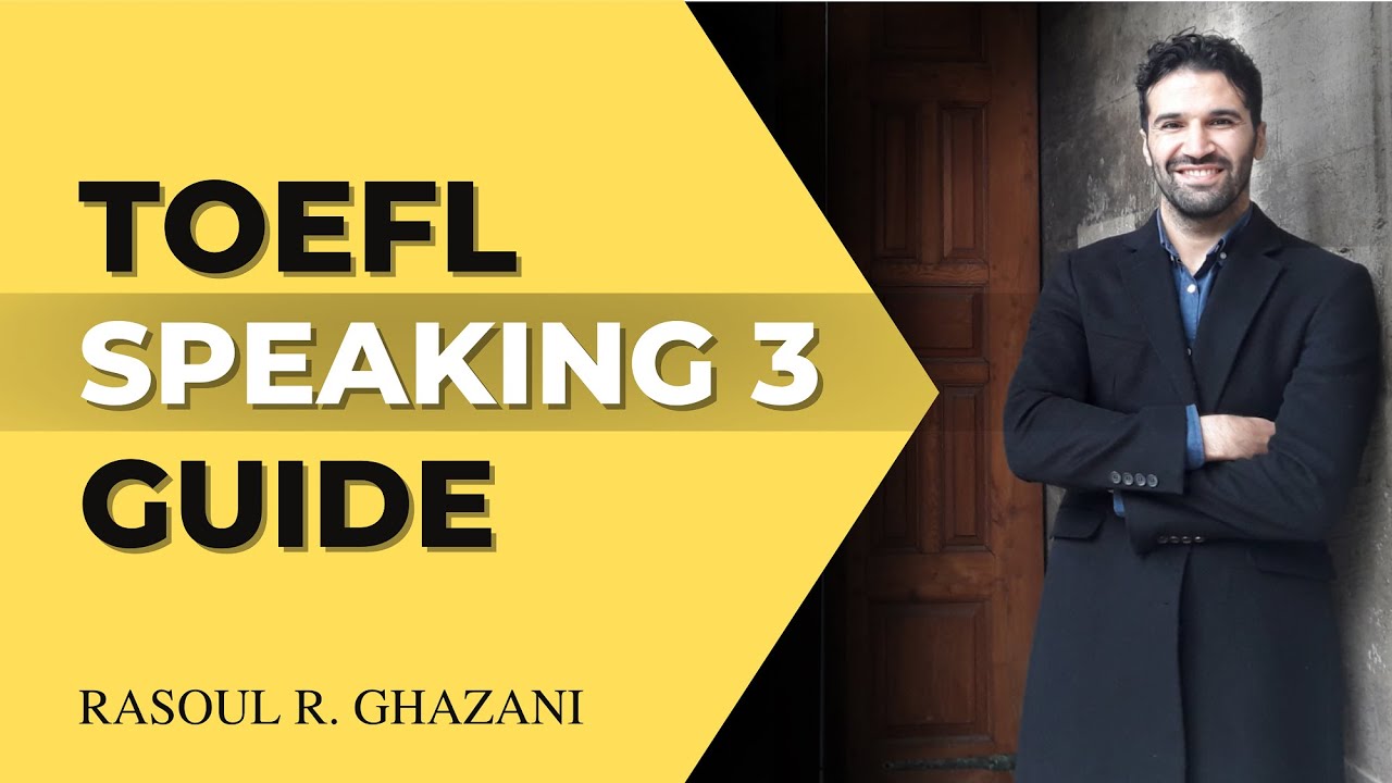 TOEFL IBT Speaking Question 3 Guide - YouTube