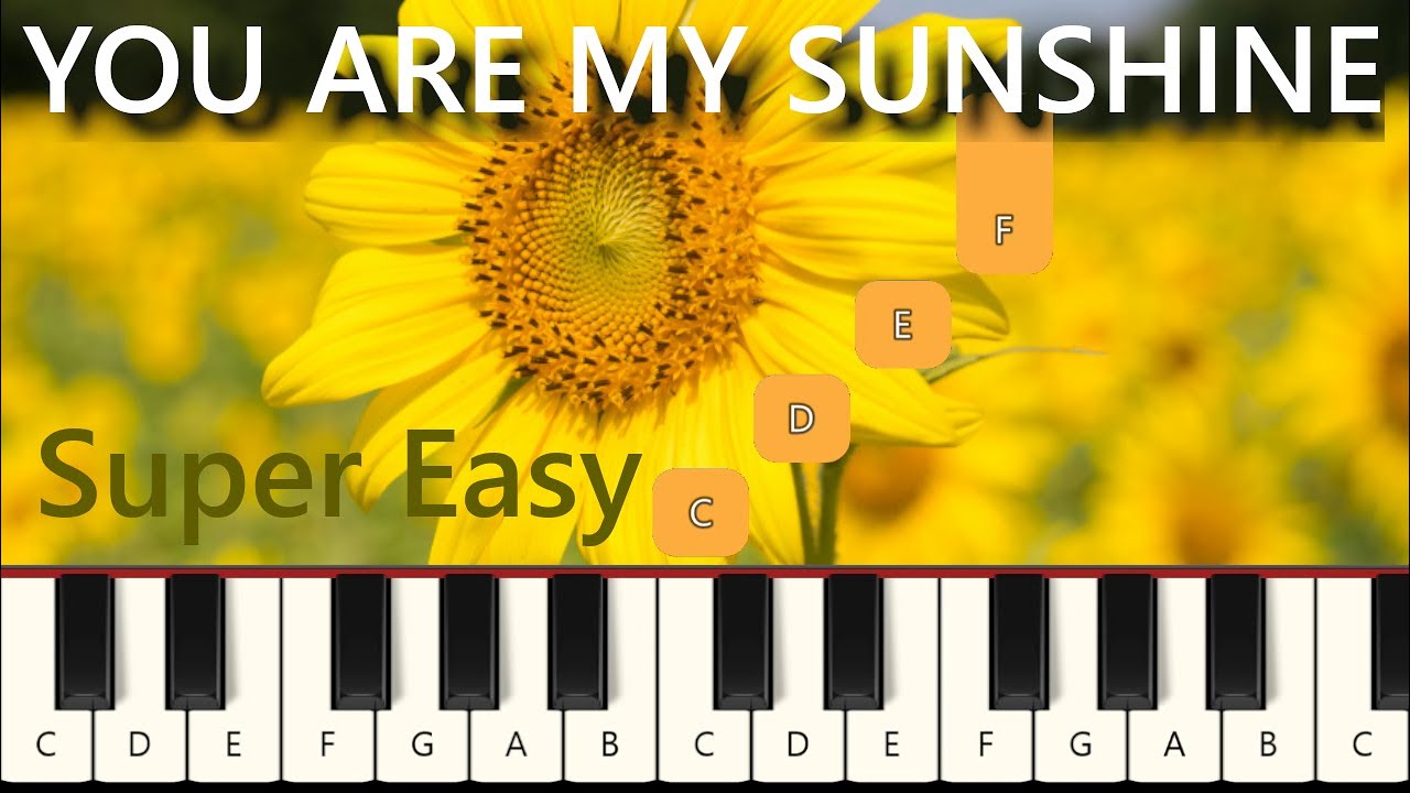 You Are My Sunshine SUPER EASY Piano Tutorial🎹 - YouTube