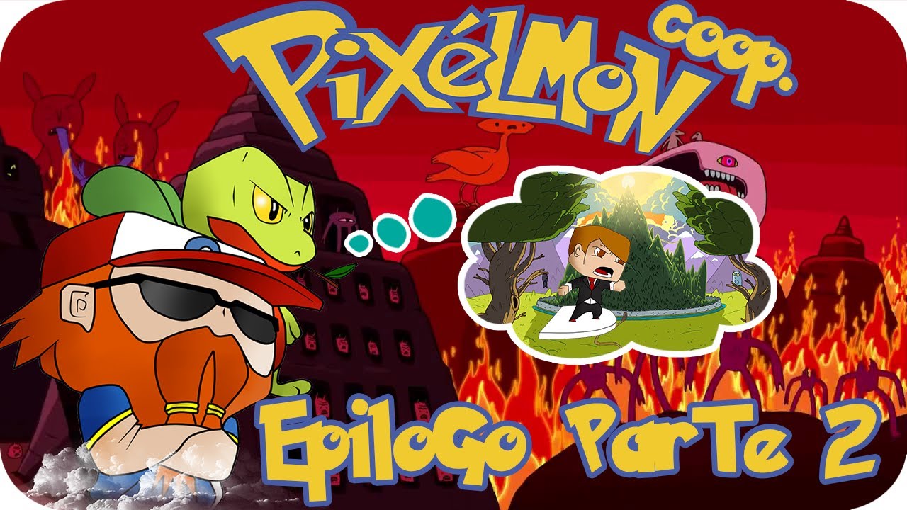 PIXELMON 3.0 EPÍLOGO - FRIGOADRI - YouTube