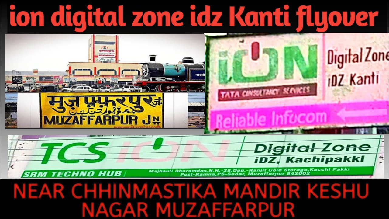ion Digital Zone iDZ Kanti Reliable Infocom Near Kanti Flyover Chhinmastika Keshu Nagar ...