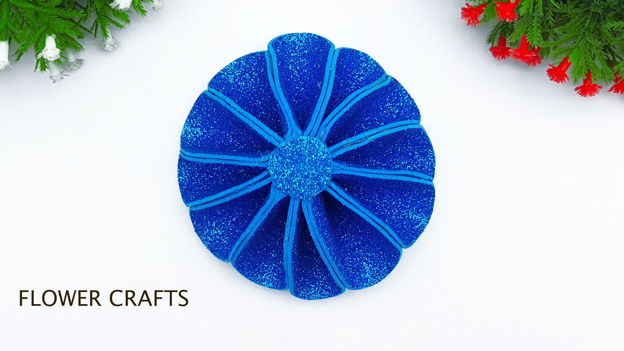 Easy To Make Foam Sheet Flower | Flower Making Ideas - YouTube