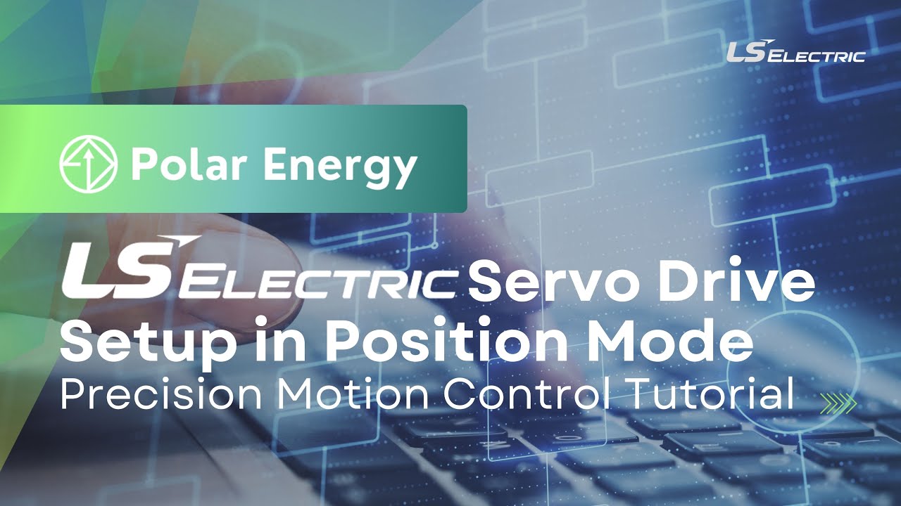 LS Servo Drive Setup in Position Mode | Precision Motion Control ...
