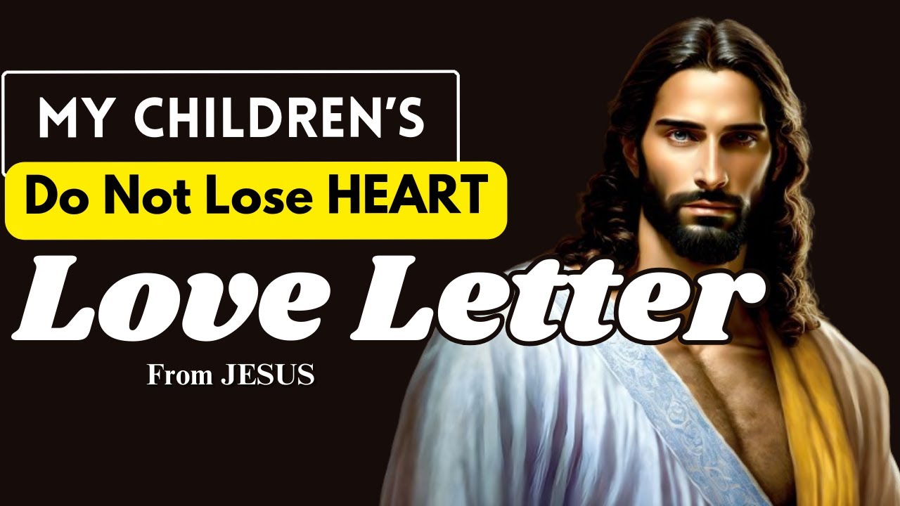 LOVE Letter from (JESUS) | God Says | God Message Today | Inspiration ...