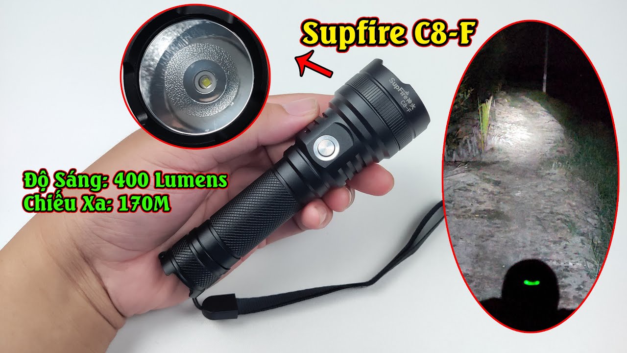 Đèn Pin Siêu Sáng Supfire C8 - Độ Sáng 400 Lumens Thiết Kế Đẹp - YouTube