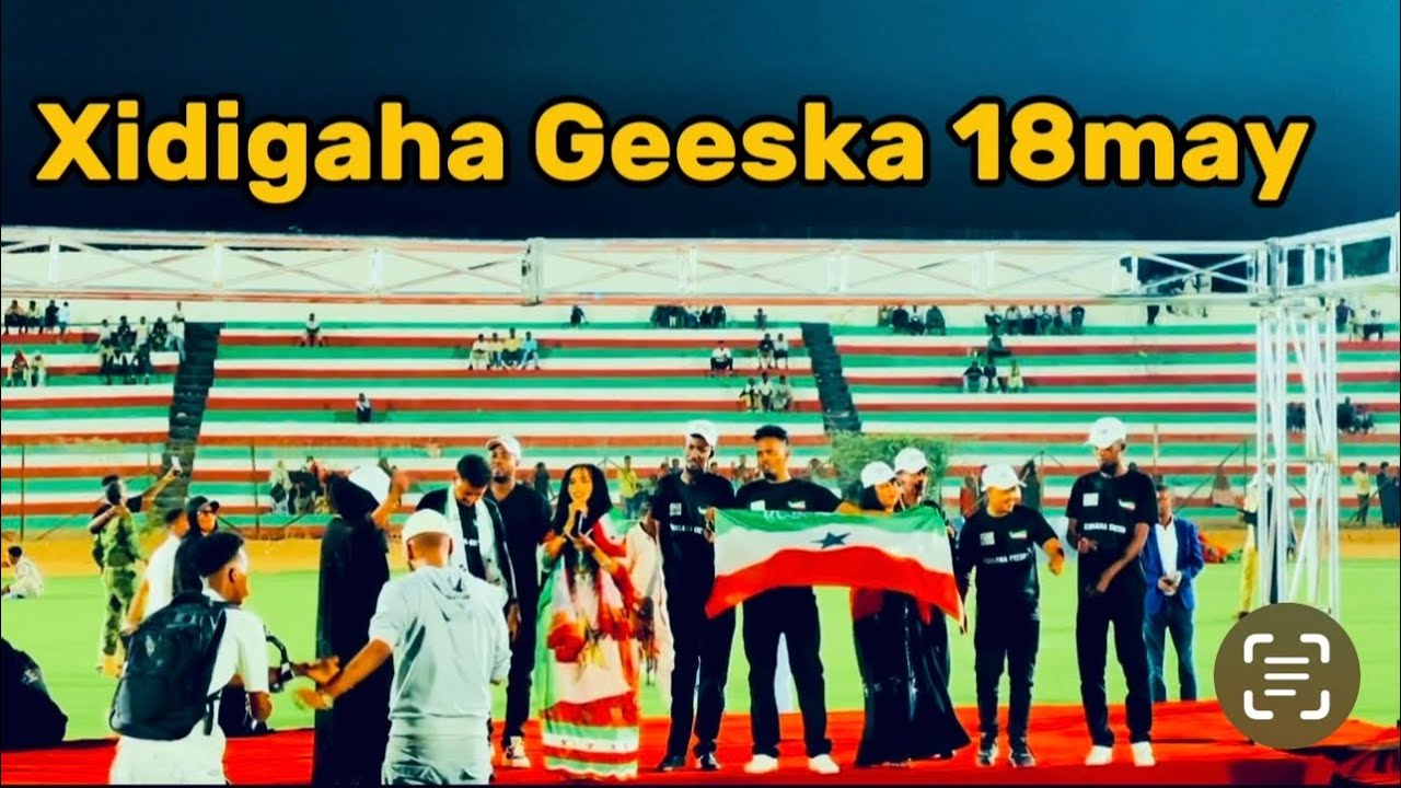 Xidigaha Geeska 18may Hargaisa studium - YouTube