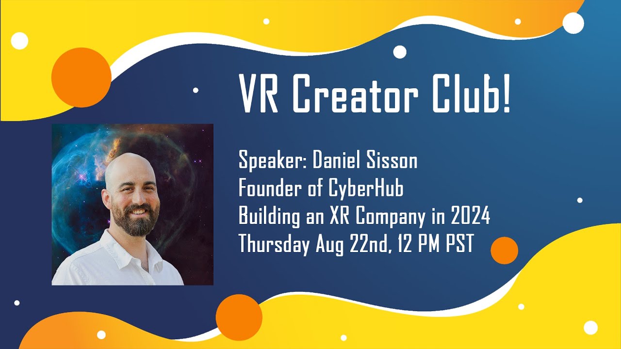 VRCC 0002: Daniel Sisson - Building an XR Company - YouTube